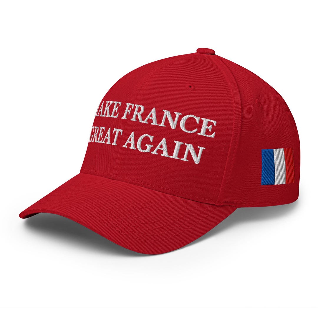 Make France Great Again Hat, French Flag Embroidered Structured Flexfit ...