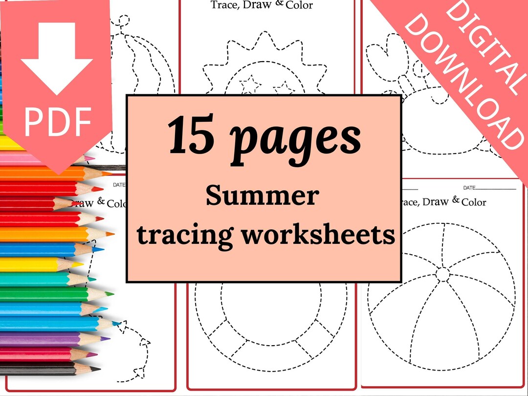 Summer Tracing and Coloring Worksheets, 15 Fun Activity Pages ...