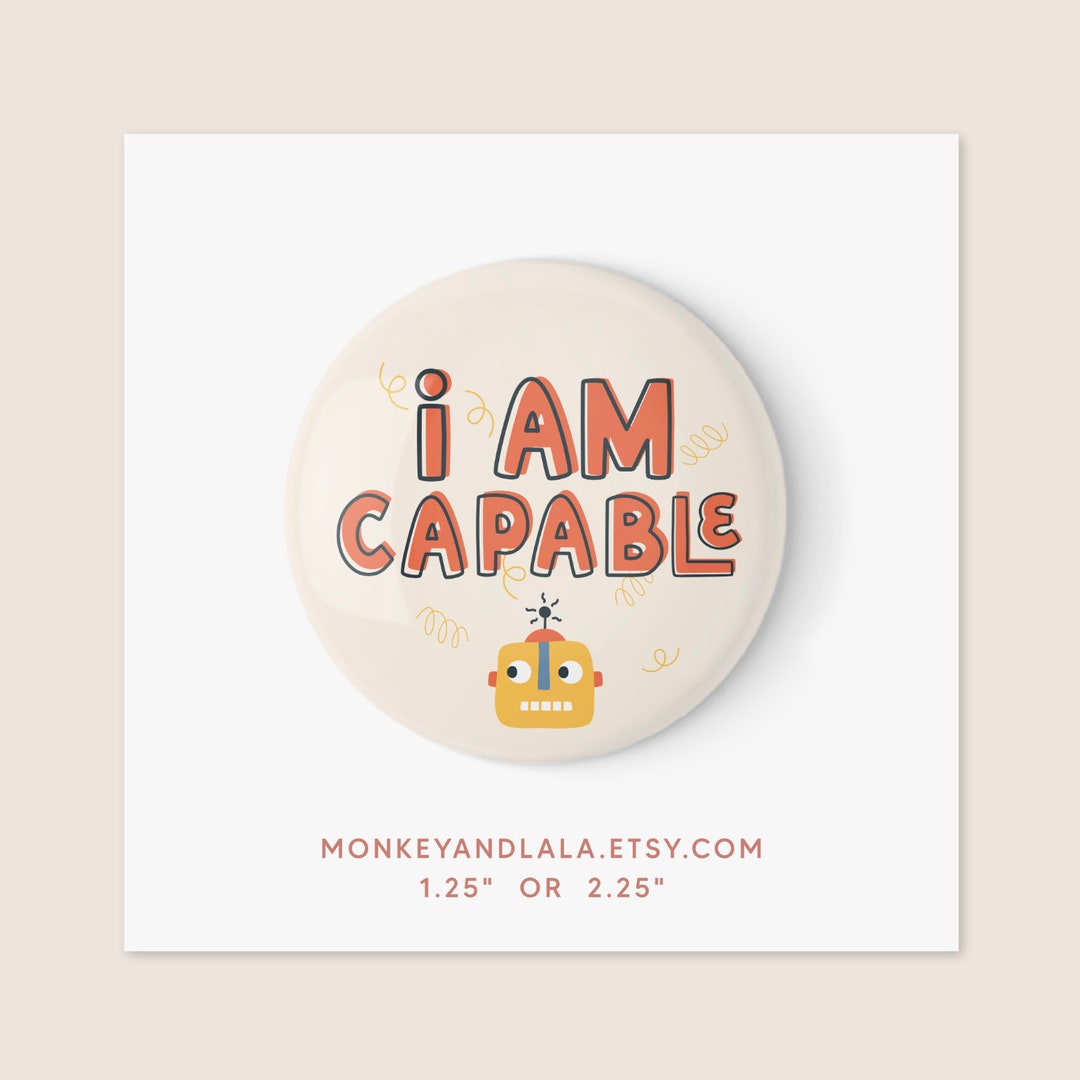 I Am Capable Kids Positive Thought Badge Self Love Prize - Etsy