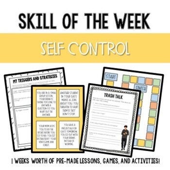 Social Emotional Skill of the Week: Self Control (middle and High ...