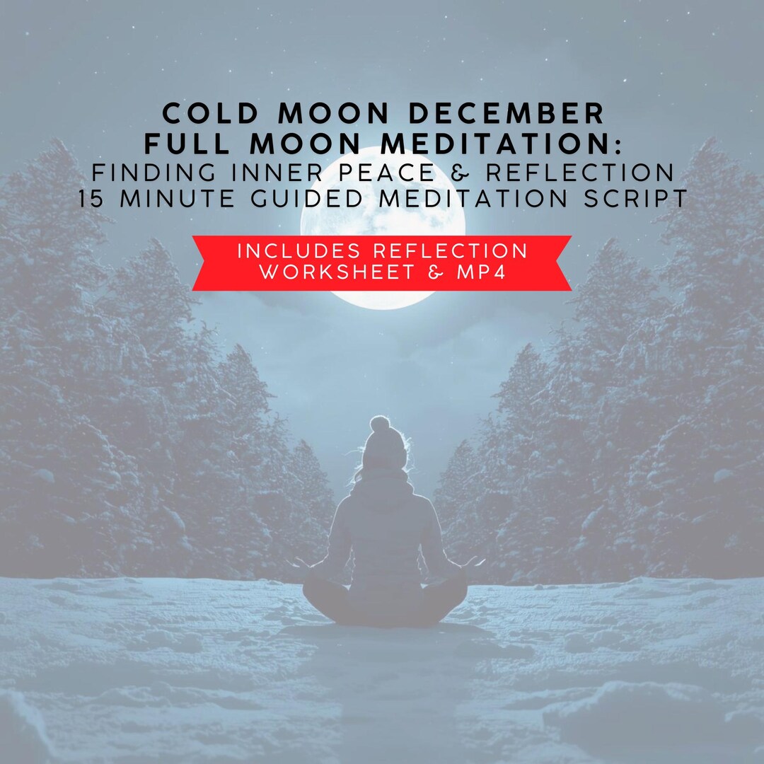 Cold Moon Guided Meditation Script, Lunar Mindfulness (PDF) - Etsy
