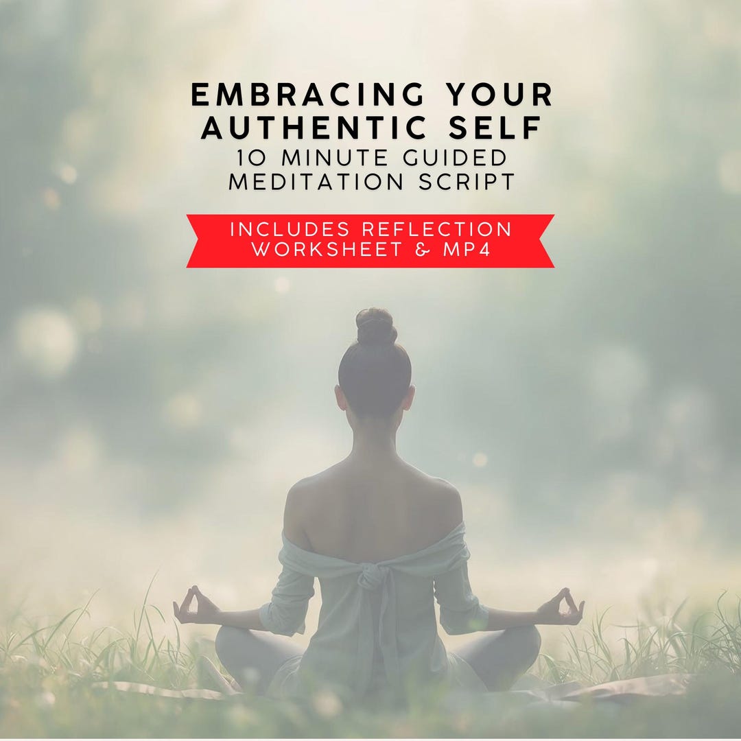 Authentic Self Guided Meditation Script, Mindfulness Printable (PDF) - Etsy