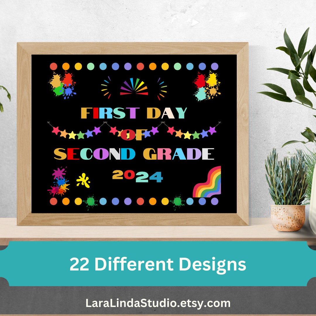 Printable First Day of Second Grade Sign 22 Different School Sign ...