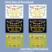 Printable First Day of Preschool and Last Day of Preschool Signs 2024 ...
