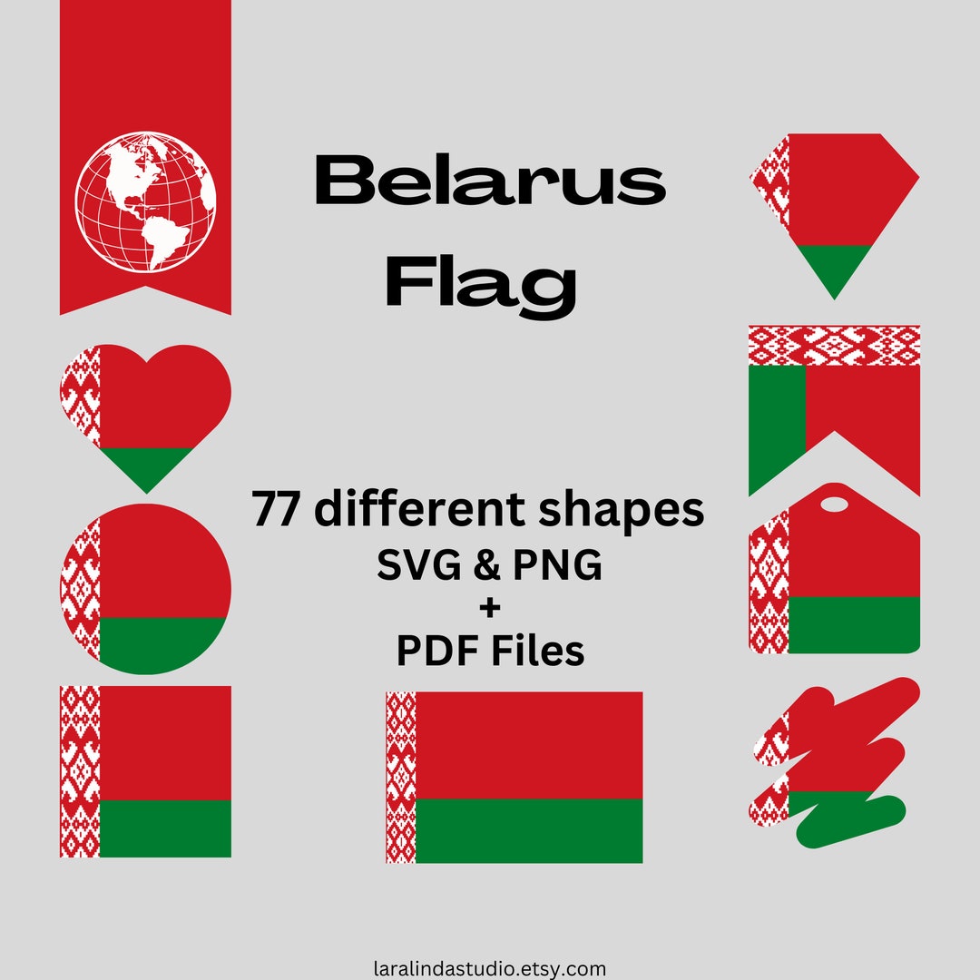 Belarus Flag Bundle 77 SVG & PNG Printable Files for Ready to Use ...