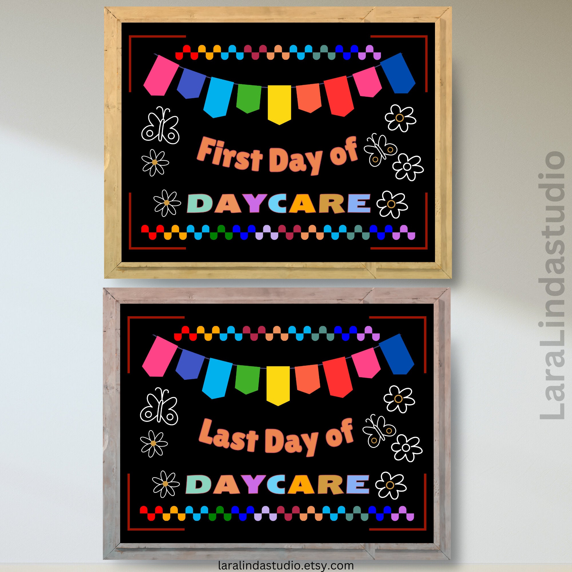 First Day of Daycare Sign and Last Day of Daycare Sign 2024-2025 School ...