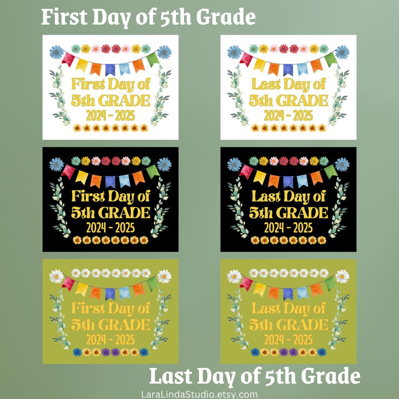 First Day of 5th Grade and Last Day of 5th Grade Signs 2024 2025 School ...