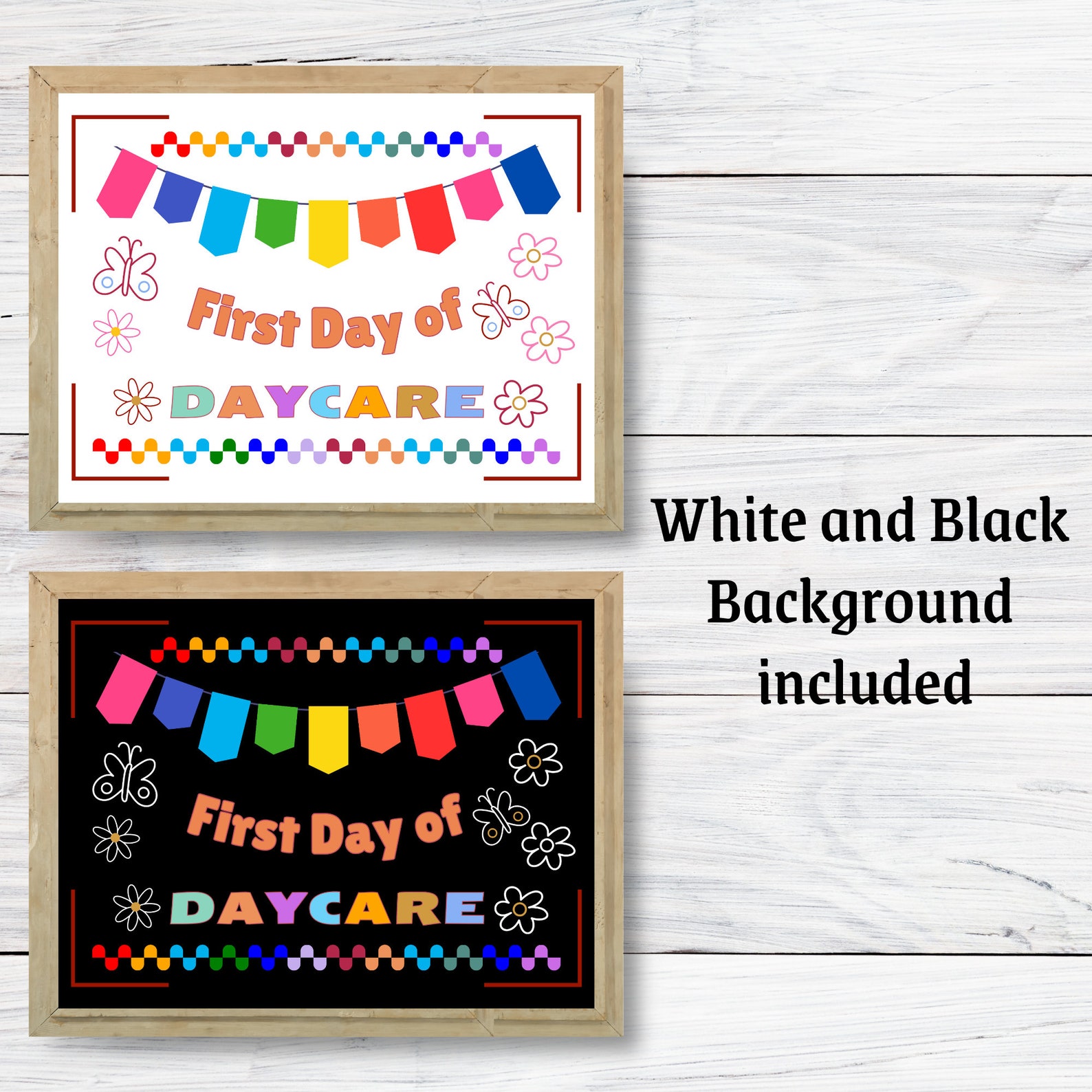 First Day of Daycare Sign and Last Day of Daycare Sign 2024-2025 School ...