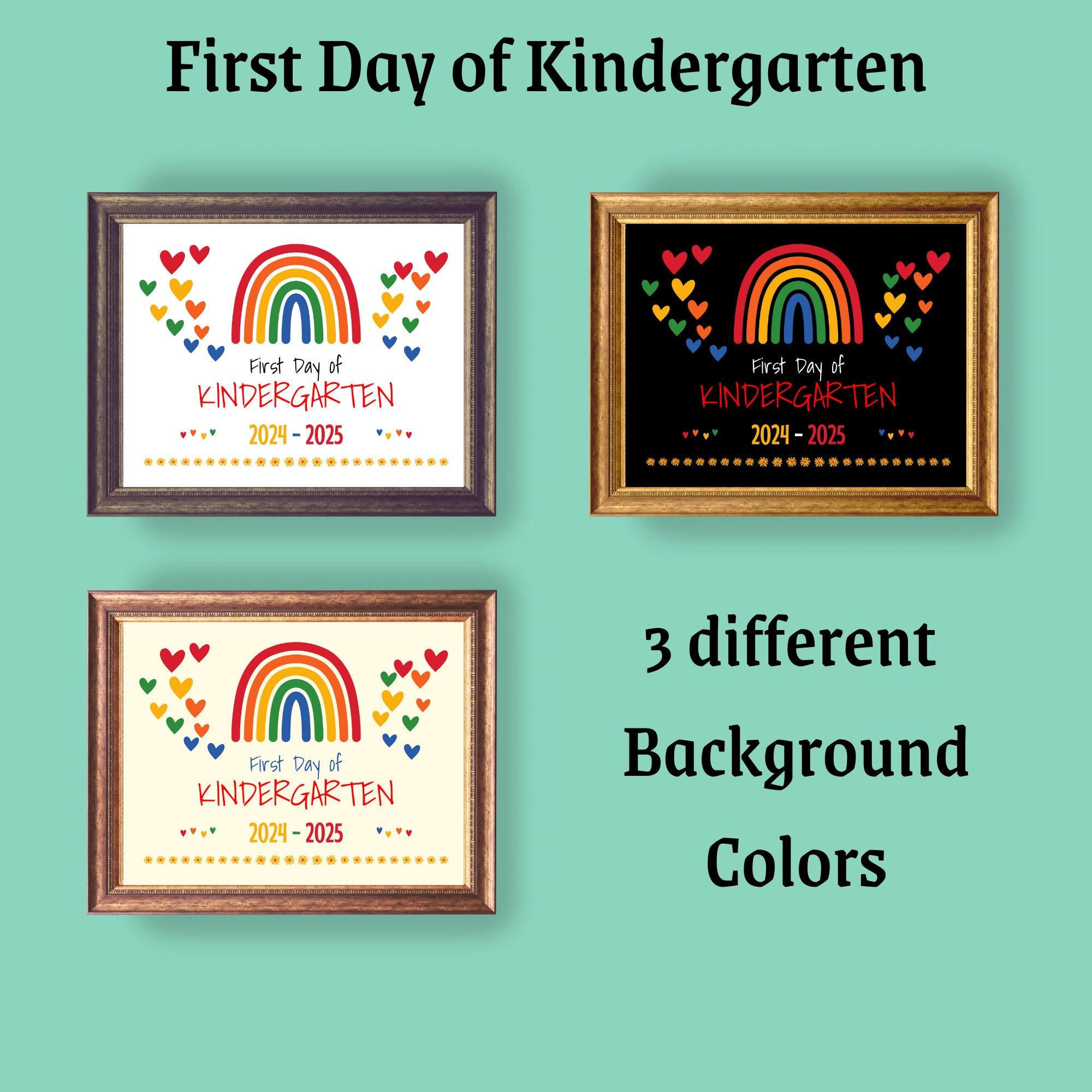 Printable First Day of Kindergarten and Last Day of Kindergarten Signs ...