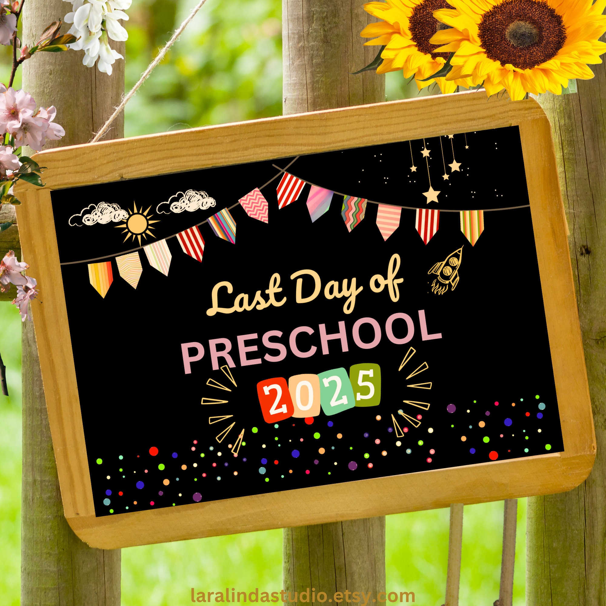 First Day of Preschool & Last Day of Preschool Digital Signs 2024-2025 ...
