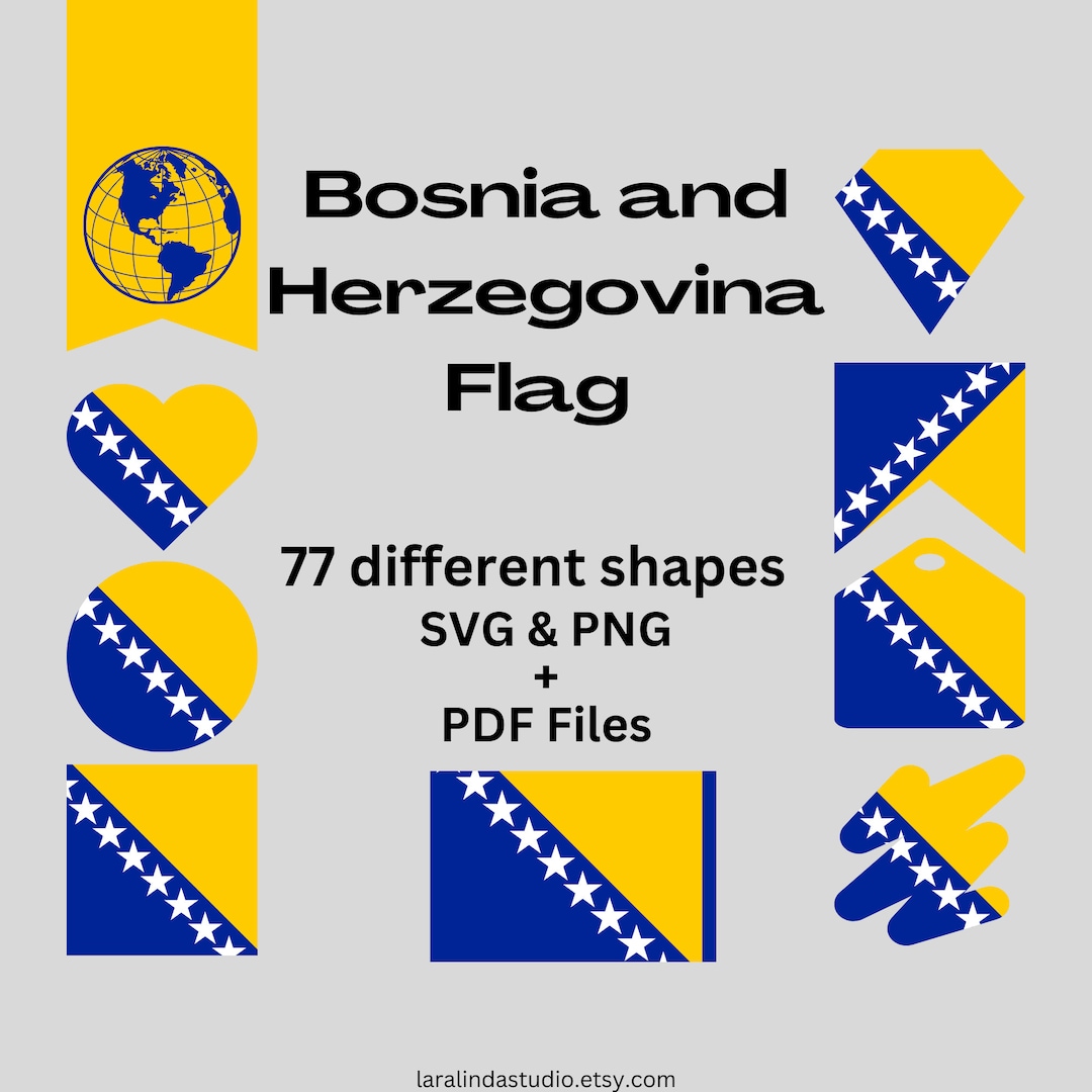 Bosnia and Herzegovina Flag Bundle 77 SVG & PNG Printable Files for ...