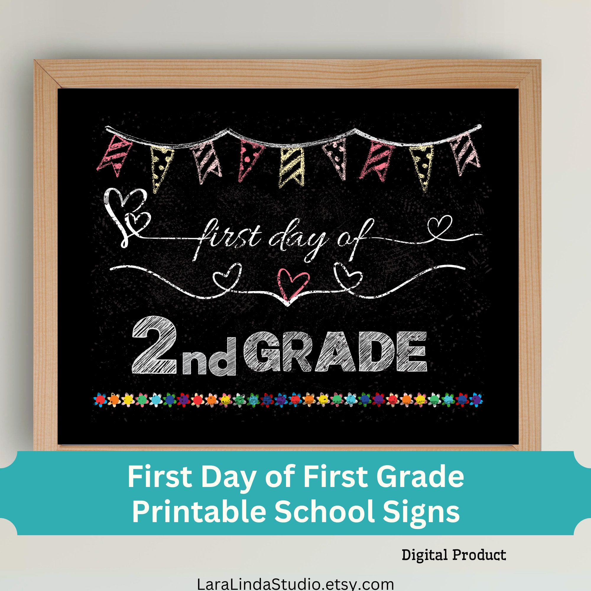 Printable First Day of Second Grade Sign 22 Different School Sign ...