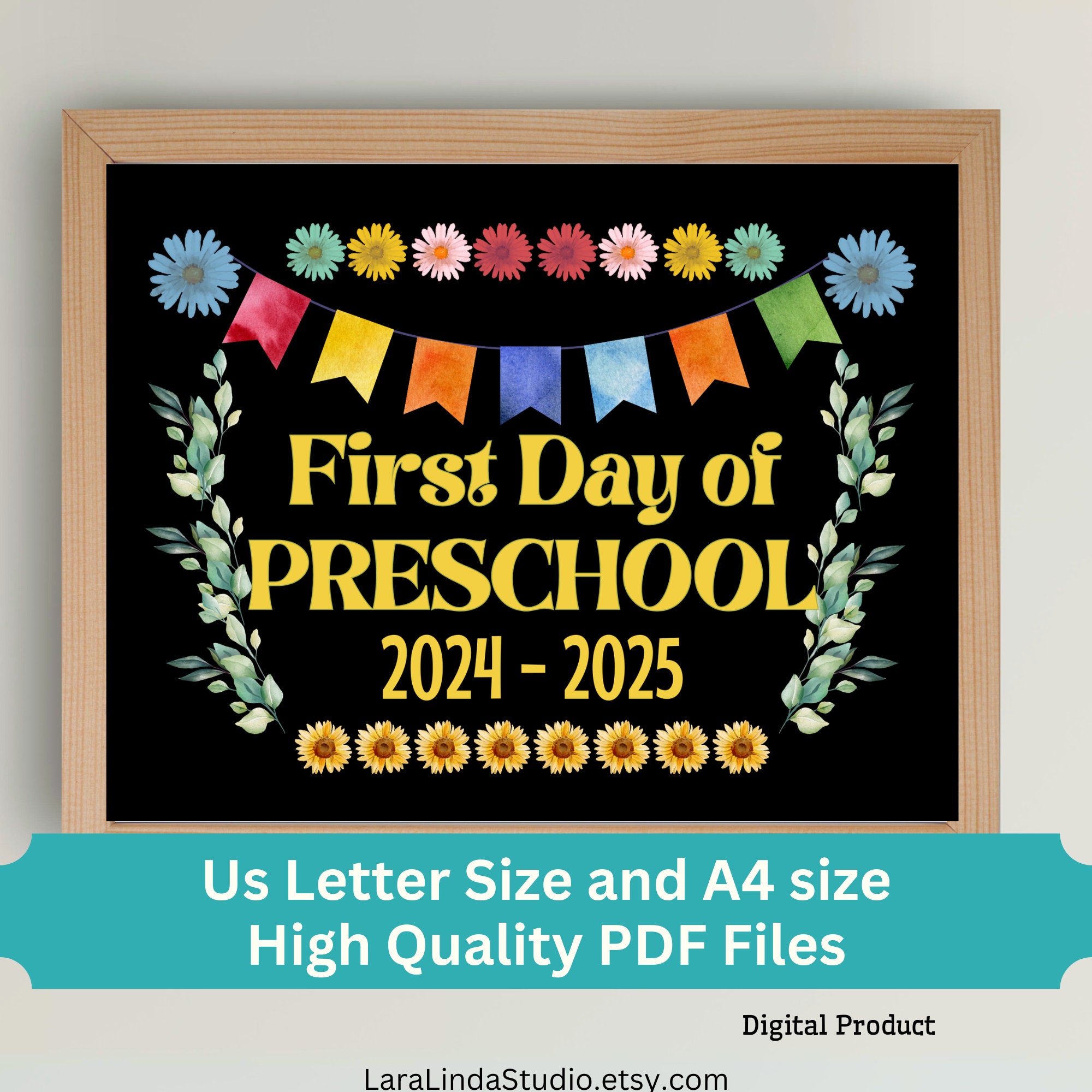 Printable First Day of Preschool and Last Day of Preschool Signs 2024 ...