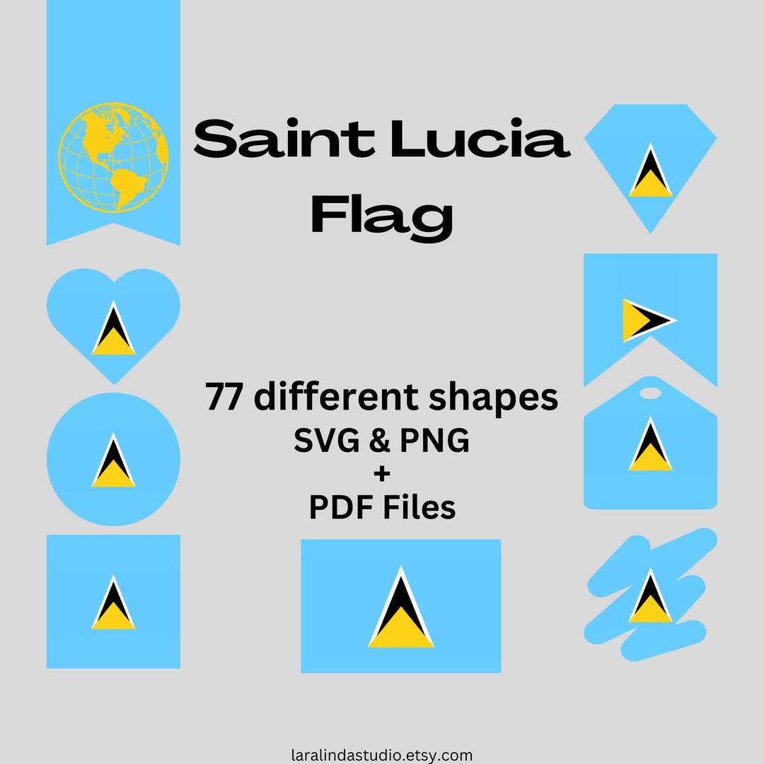 Saint Lucia Flag Bundle 77 SVG & PNG Printable Files for Ready to Use ...