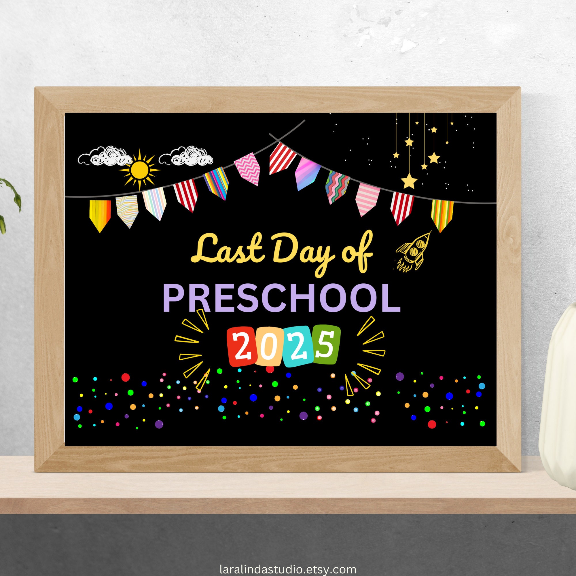 First Day of Preschool & Last Day of Preschool Digital Signs 2024-2025 ...