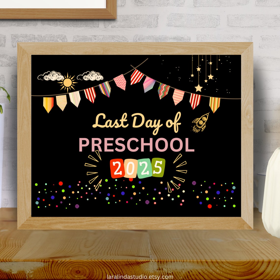 First Day of Preschool & Last Day of Preschool Digital Signs 2024-2025 ...