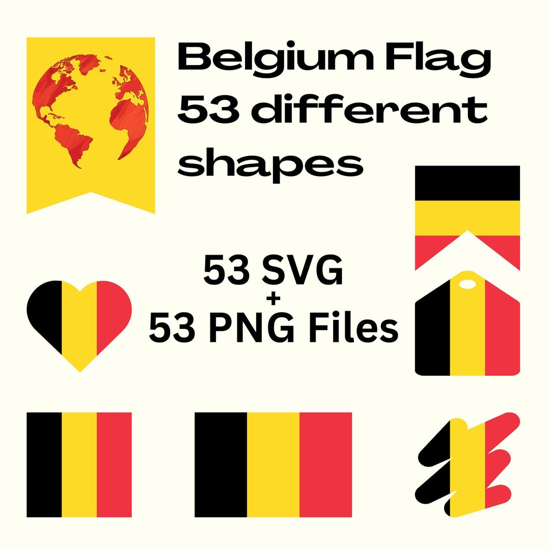 Belgium Flag Bundle 53 SVG & PNG Files for Ready to Use Designs - Etsy