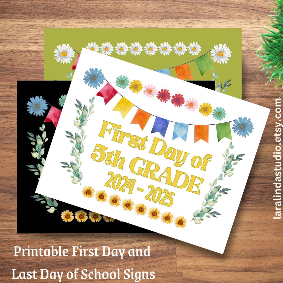 First Day of 5th Grade and Last Day of 5th Grade Signs 2024 2025 School ...