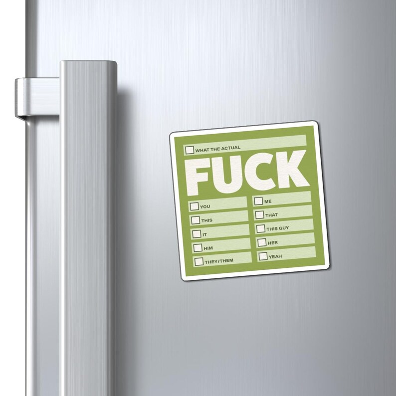 Checklist F*** Word Magnet | Funny Refrigerator Magnet, Green Sassy ...