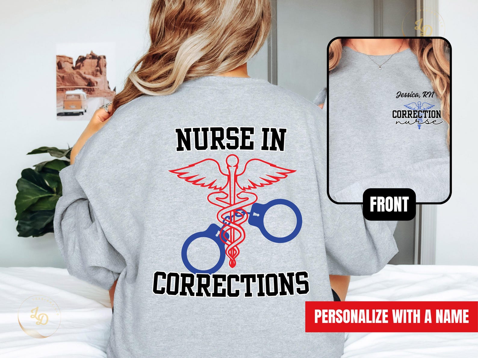 Corrections Nurse Sweatshirt, Custom Correctional Nurse Shirt ...