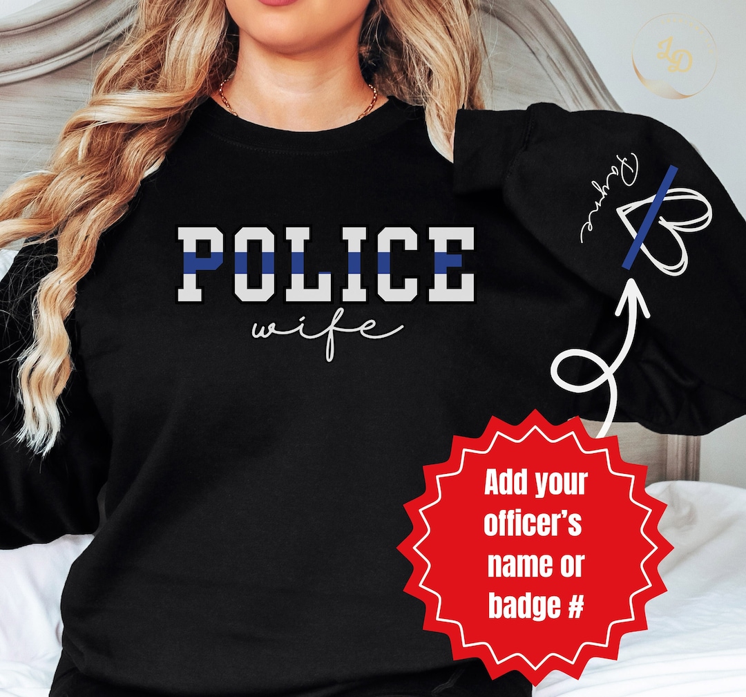 Police Wife Sweatshirt, Personalized Thin Blue Line Wife Sweater, Cop ...