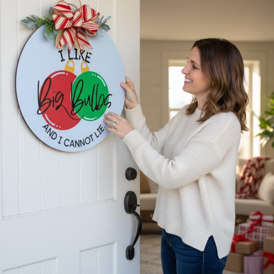 I Like Big Bulbs Door Sign | Funny Christmas Door Hanger | Holiday ...