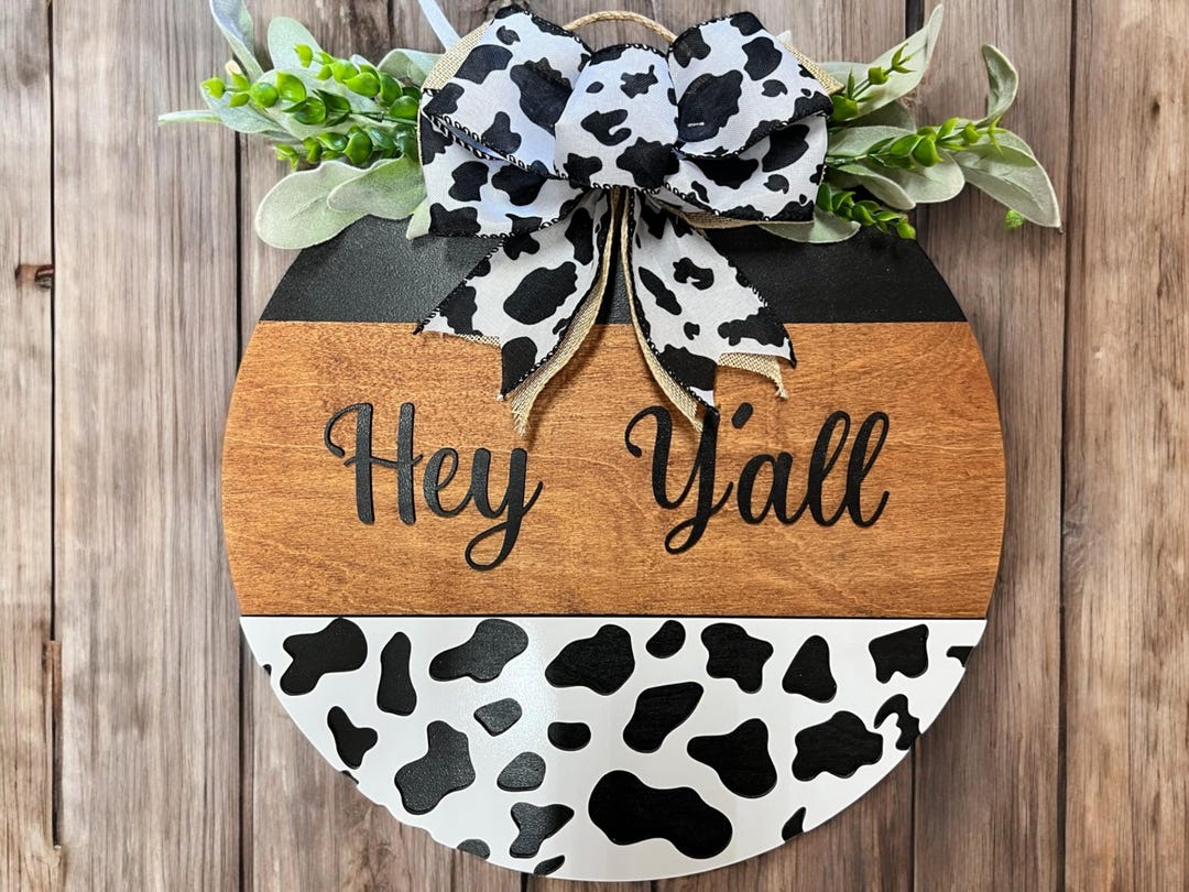 Cow Front Door Sign|hey Y'all Door Sign|cow Door Sign|cow Print Sign ...