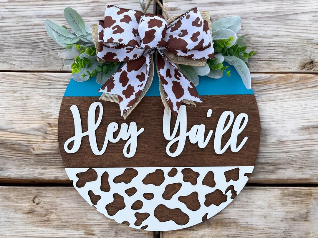 Cow Front Door Sign|hey Yall Front Door Sign|cow Print Door Sign|cow ...