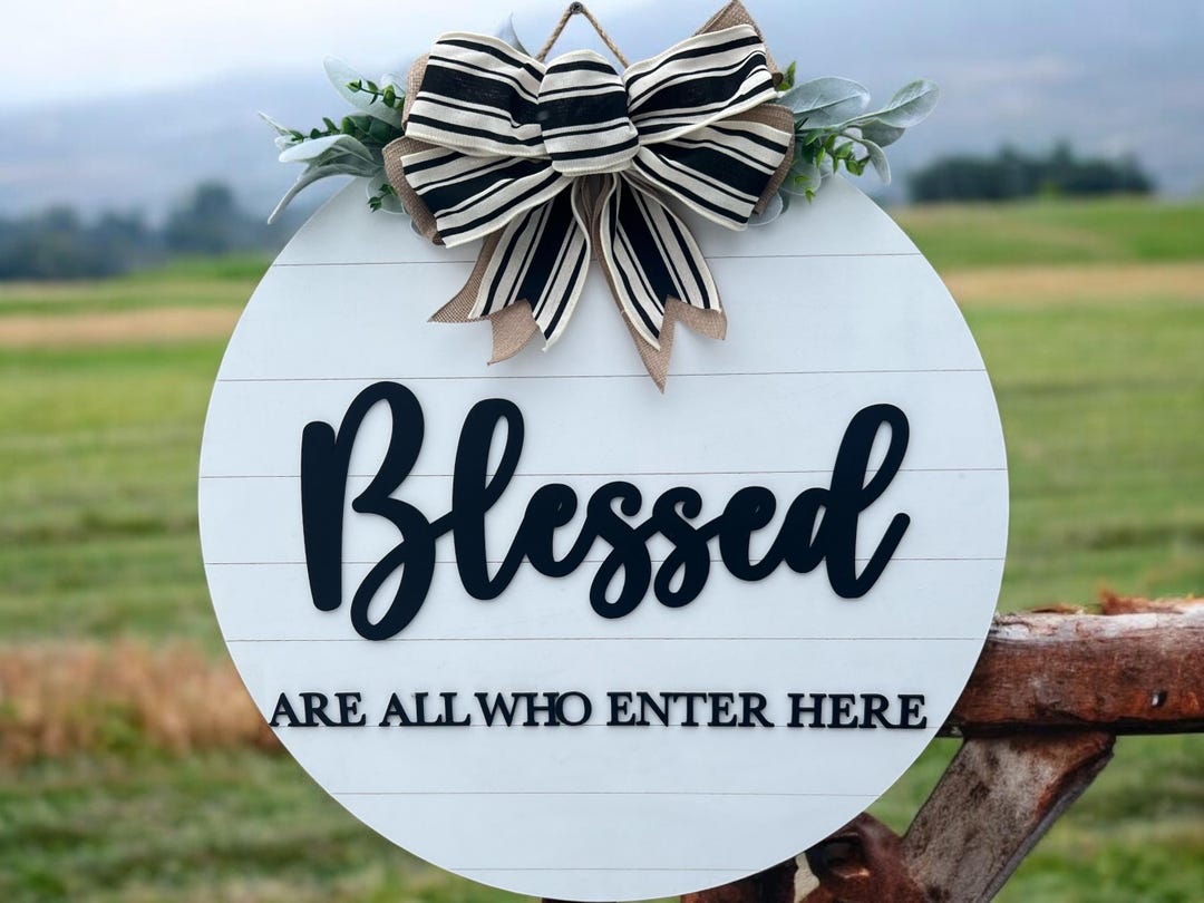 Blessed Door Hanger|blessed Front Door Sign|blessed to All Who Enter ...