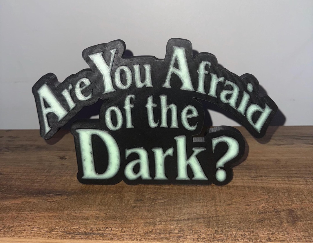 Are You Afraid of the Dark 3d Logo Sign Self Standing Display Glow in ...