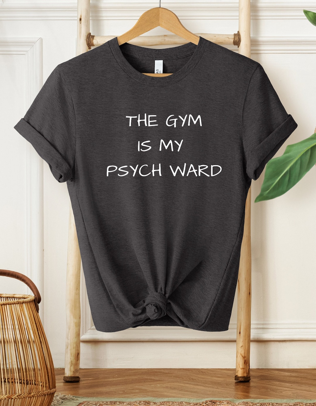 The Gym is My Psych Ward Shirt, Workout Shirt, Gifts for Him, Gym Shirt ...