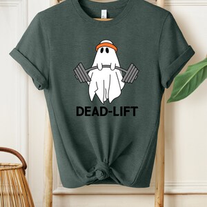 Ghost Deadlift Shirt, Workout Shirt, Gifts for Her, Gym Shirt, Fitness ...