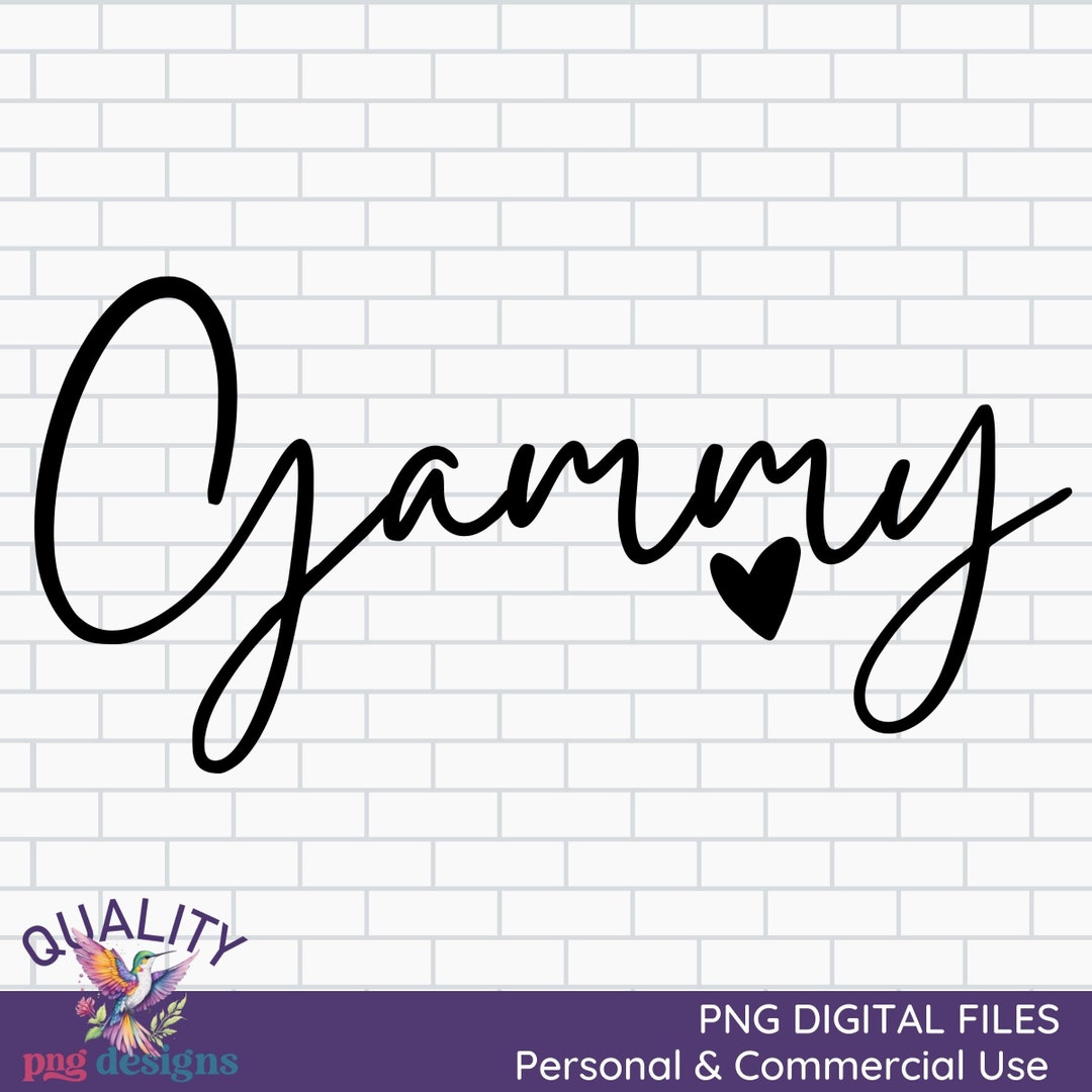 Gammy PNG | Gammy Clipart | Commercial Use Digital Download | DTG Print ...