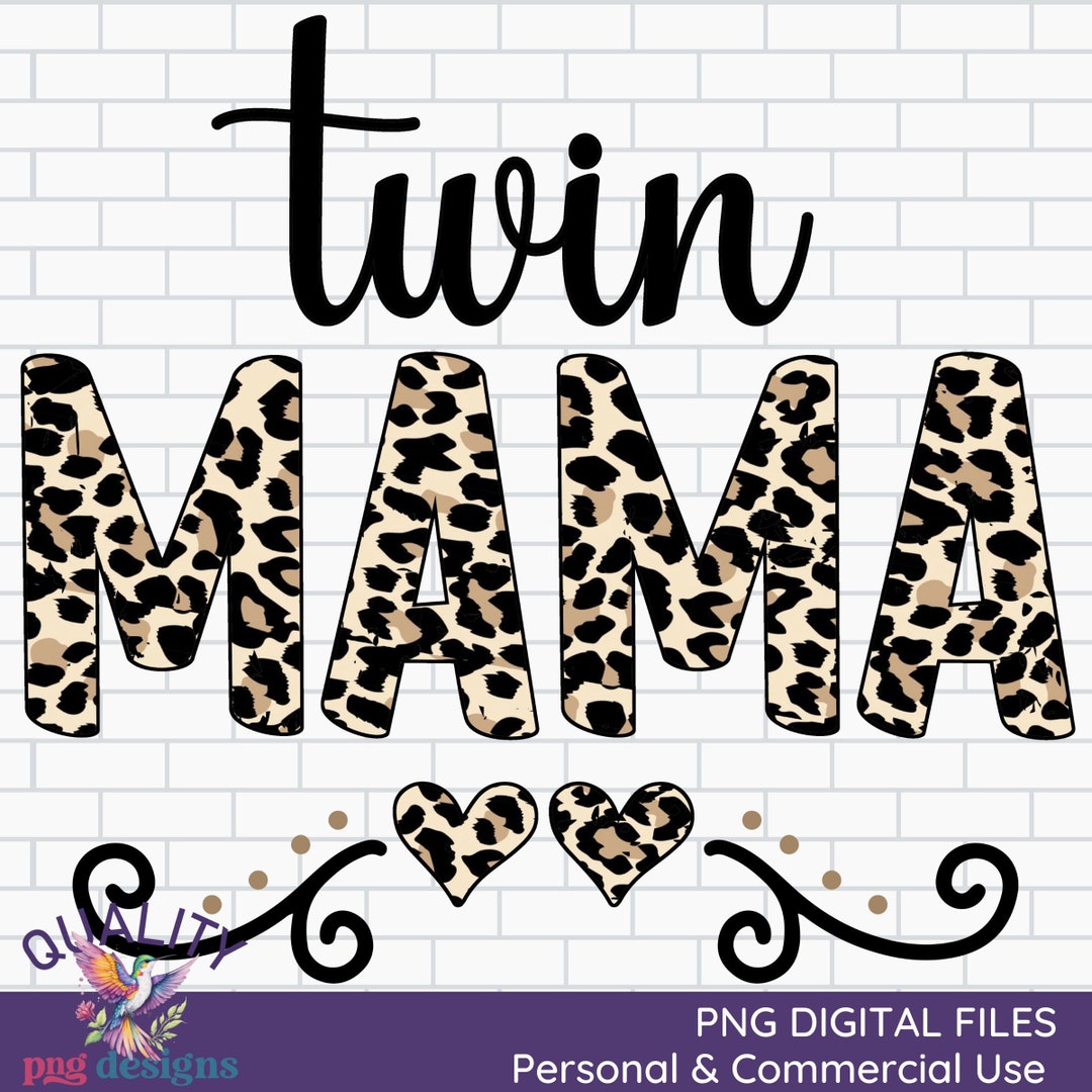 Twin Mama Png | Mom of Twins Sublimation | Leopard Print Design | Print ...