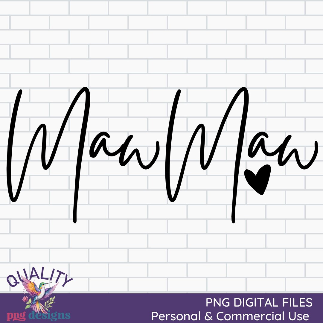 Mawmaw PNG Mawmaw Clipart Commercial Use Digital Download DTG Print ...