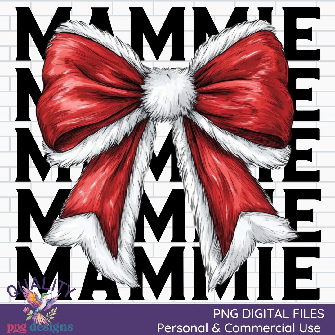 Mammie Claus PNG | Christmas Sublimation | Commercial Use Print on ...