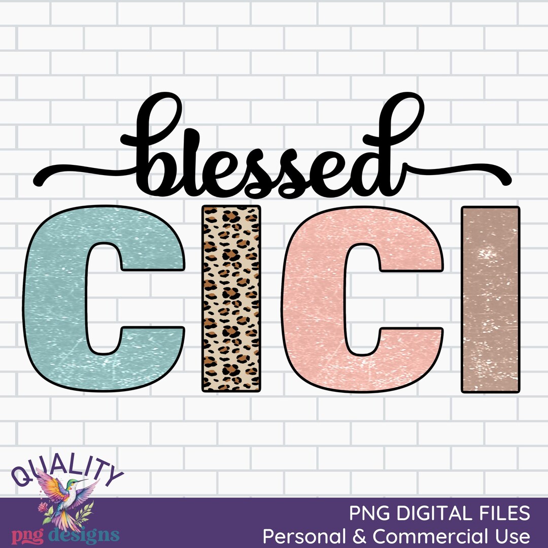 Vintage Blessed Cici Png | Cici Sublimation | Leopard Print Design ...