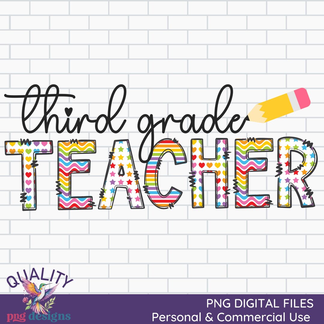 Third Grade Teacher Png | Teacher Download | POD DTG Digital Files ...