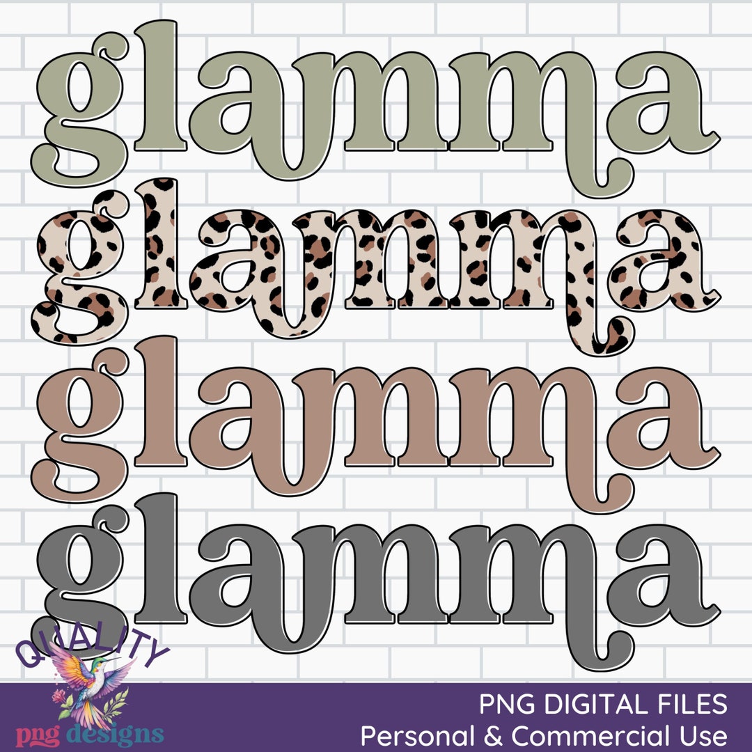 Glamma PNG Glamma Stacked Clipart Commercial Use Digital Download Print ...