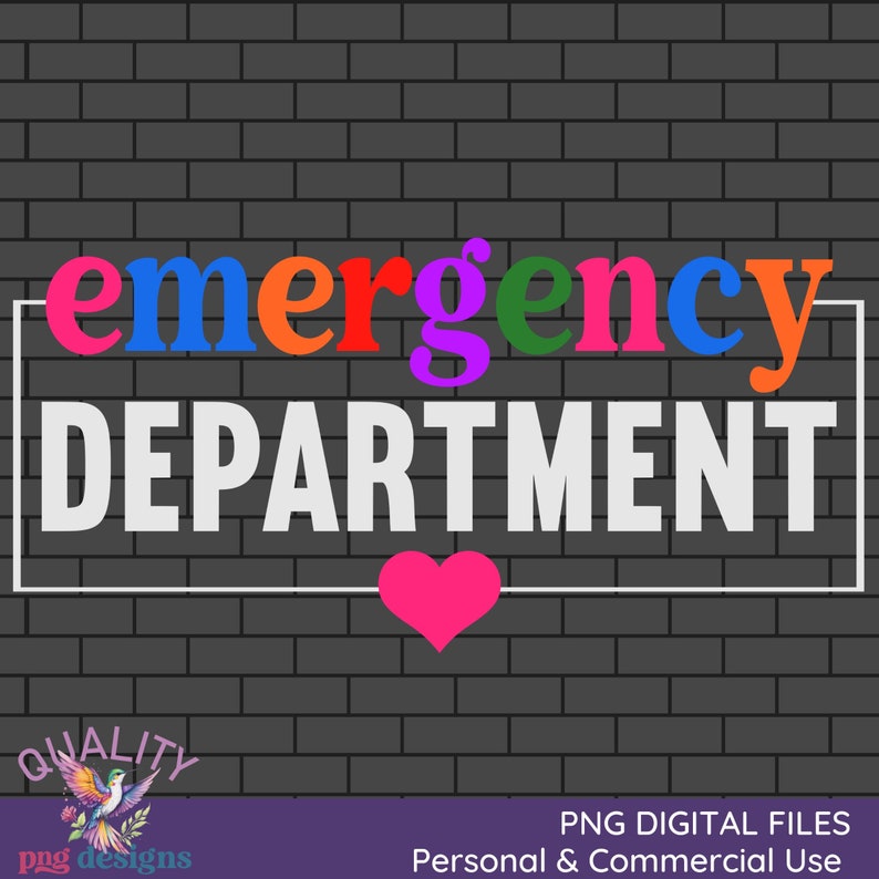 Emergency Department Png | Colorful Download Sublimation Design Clipart ...