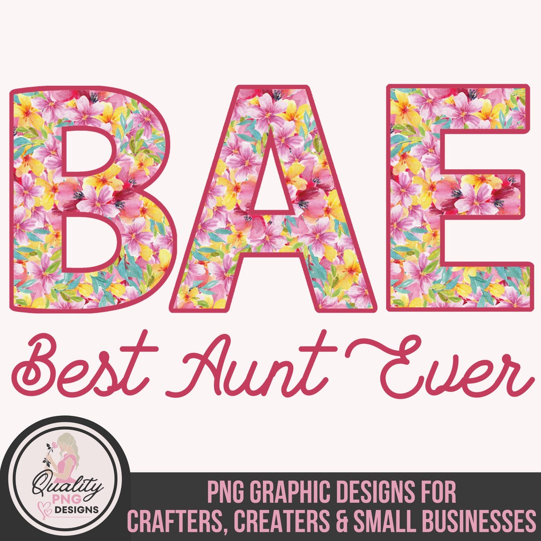 Best Aunt Ever Clipart, PNG T Shirt Designs, Digital Download ...
