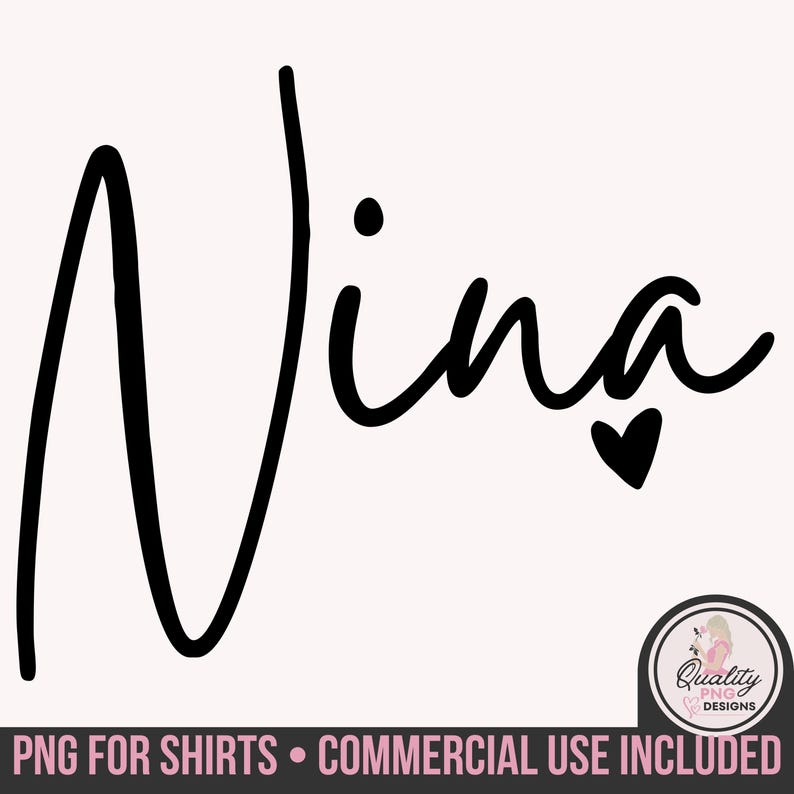 Nina PNG | Nina Clipart | Commercial Use Digital Download | Print on ...