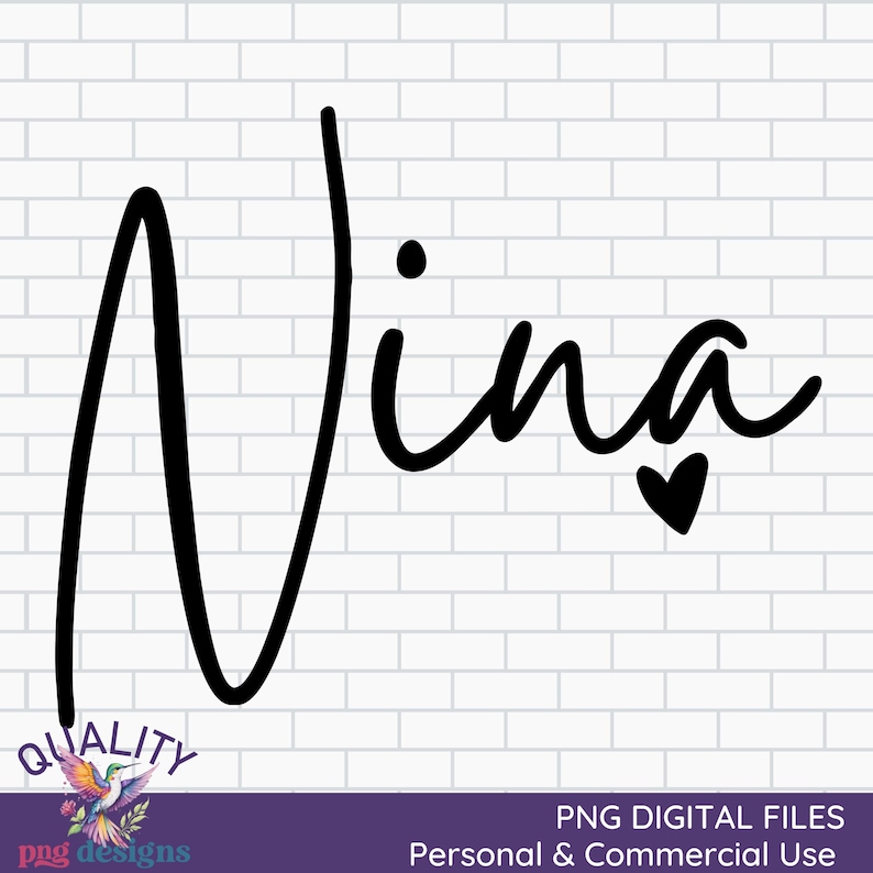 Nina PNG | Nina Clipart | Commercial Use Digital Download | Print on ...