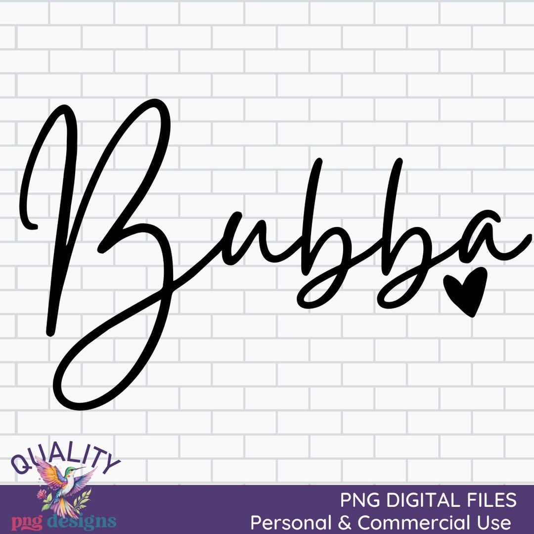 Bubba PNG | Bubba Clipart | Commercial Use Digital Download | DTG Print ...