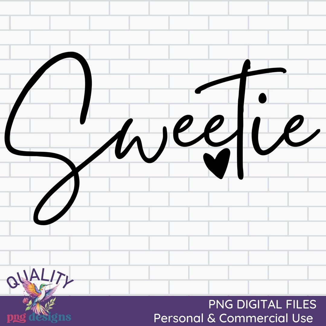 Sweetie PNG | Sweetie Clipart | Commercial Use Digital Download | DTG ...