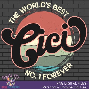Vintage Cici Png Retro Digital Sublimation Download Mother's Day Design ...