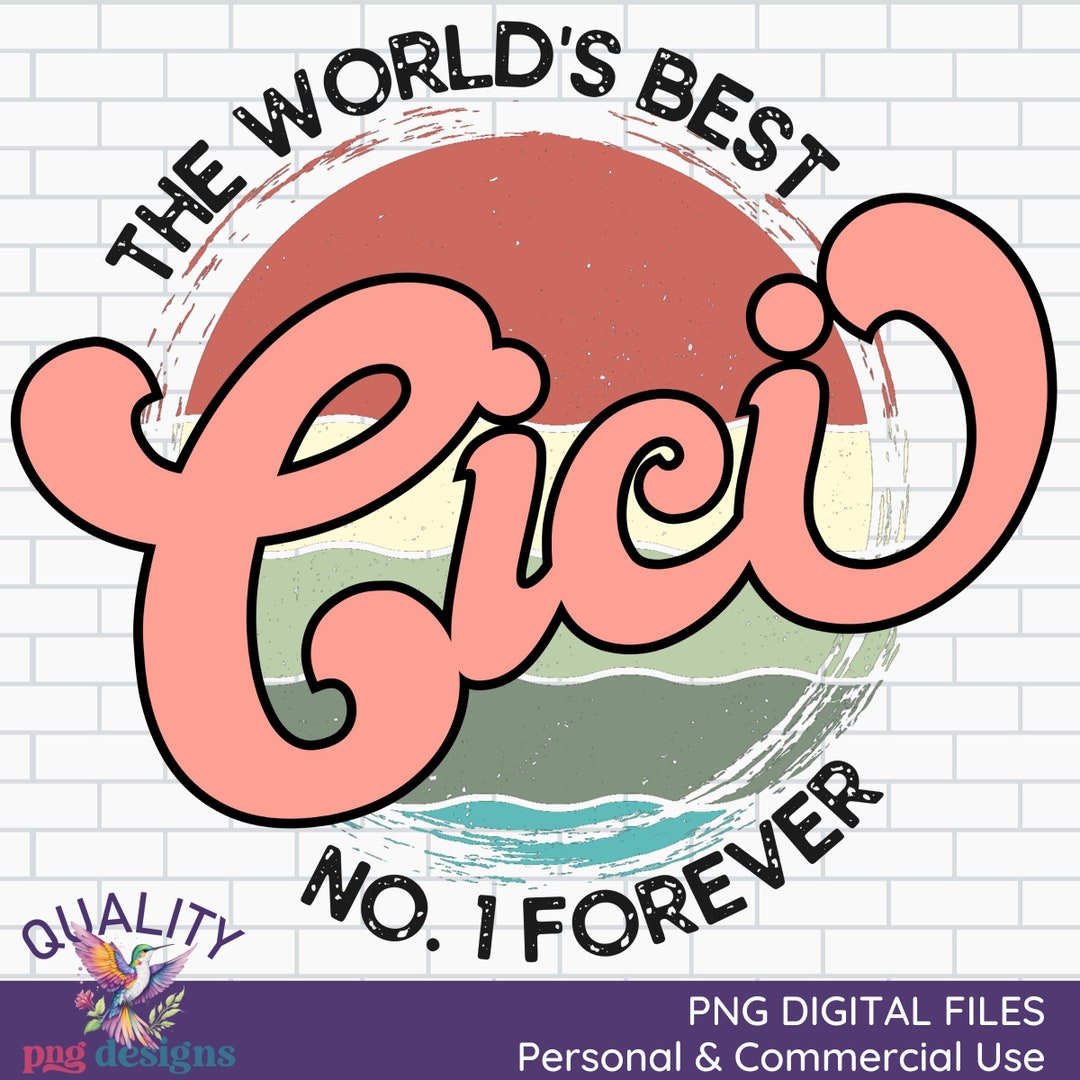 Vintage Cici Png | Retro Digital Sublimation Download | Mother's Day ...