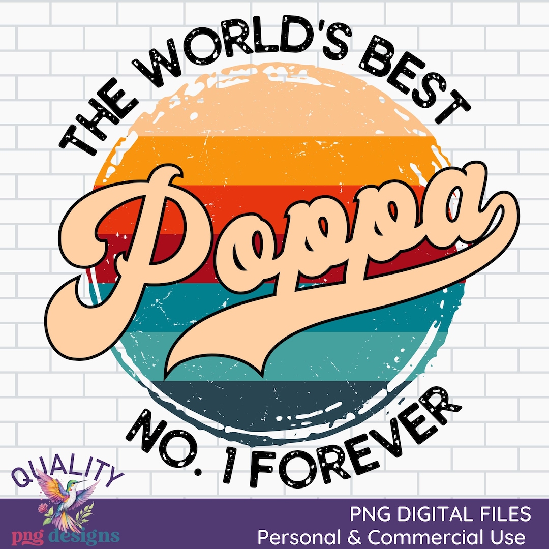 Vintage Poppa Png | Retro Digital Download | Poppa Sublimation | Father ...