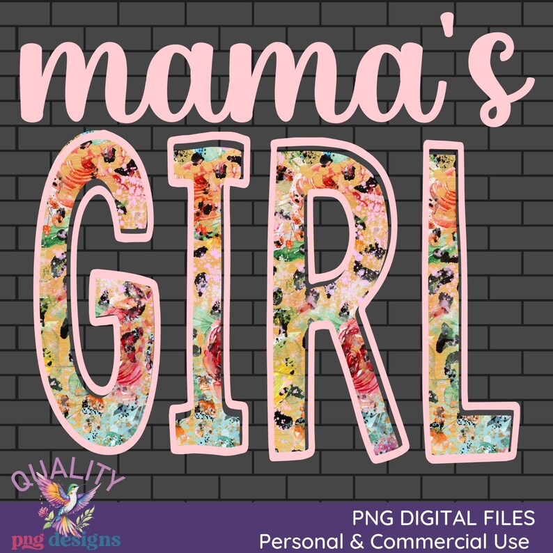 Mama's Girl Png | Daughter Sublimation | POD Digital Download | Mother ...