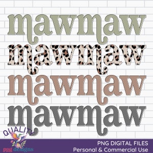 Mawmaw PNG | Mawmaw Stacked Clipart | Commercial Use Digital Download ...